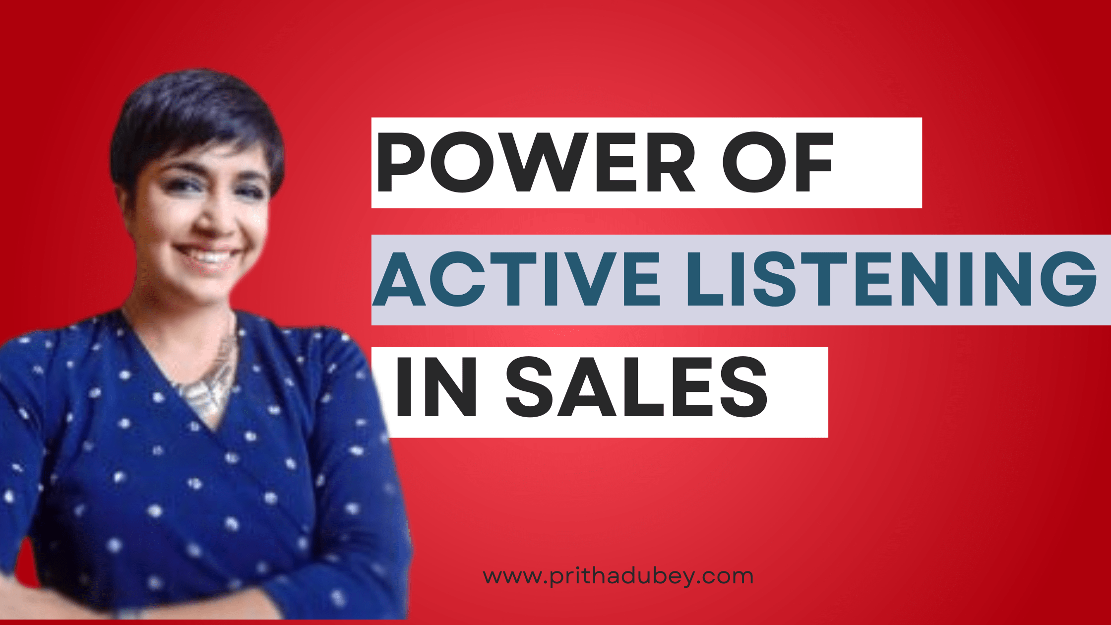The Power of Active Listening in Sales - The Success Vitamin - Global ...